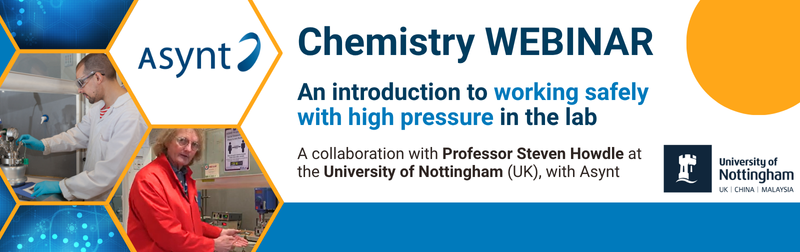 An Introduction to Working Safely with High Pressure in the Lab - Asynt
